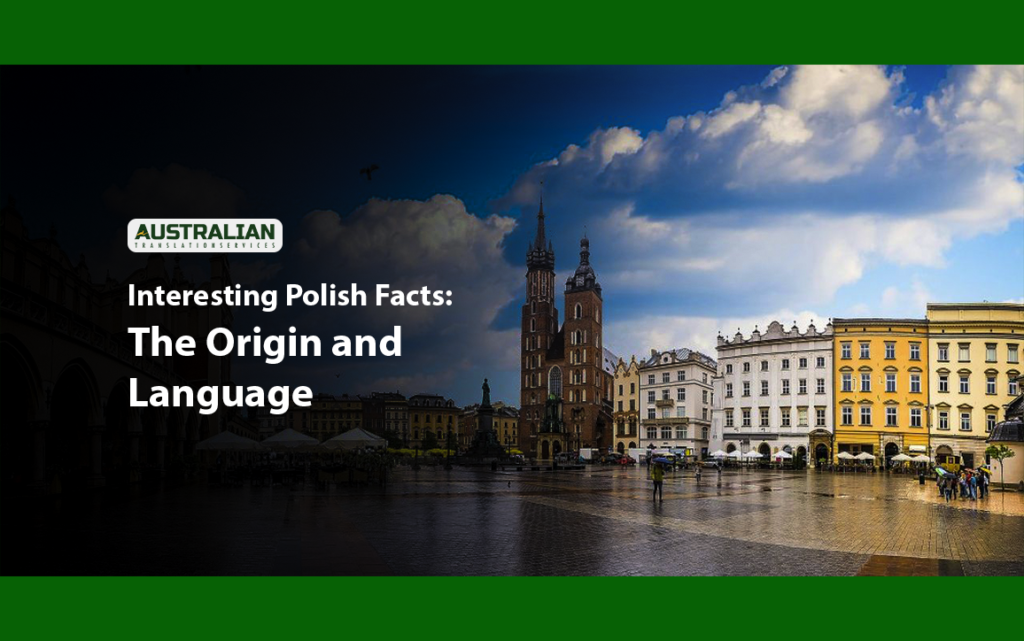 Polish Translation Archives - Translation Services Australia- #1 NAATI ...