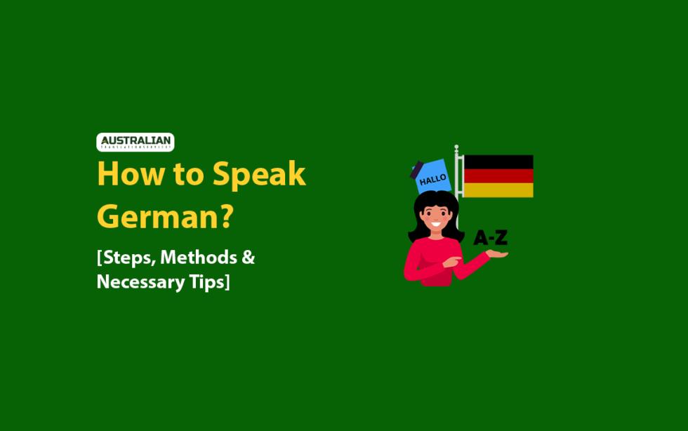 How to Speak German: Essential Tips for Beginners