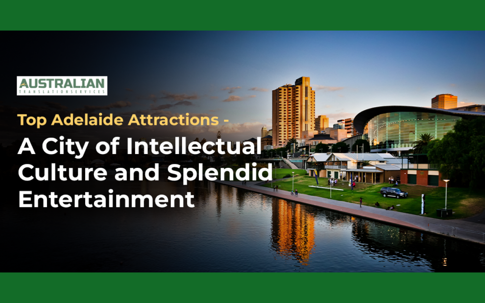 18 Top Adelaide Attractions: Explore The Best Destinations