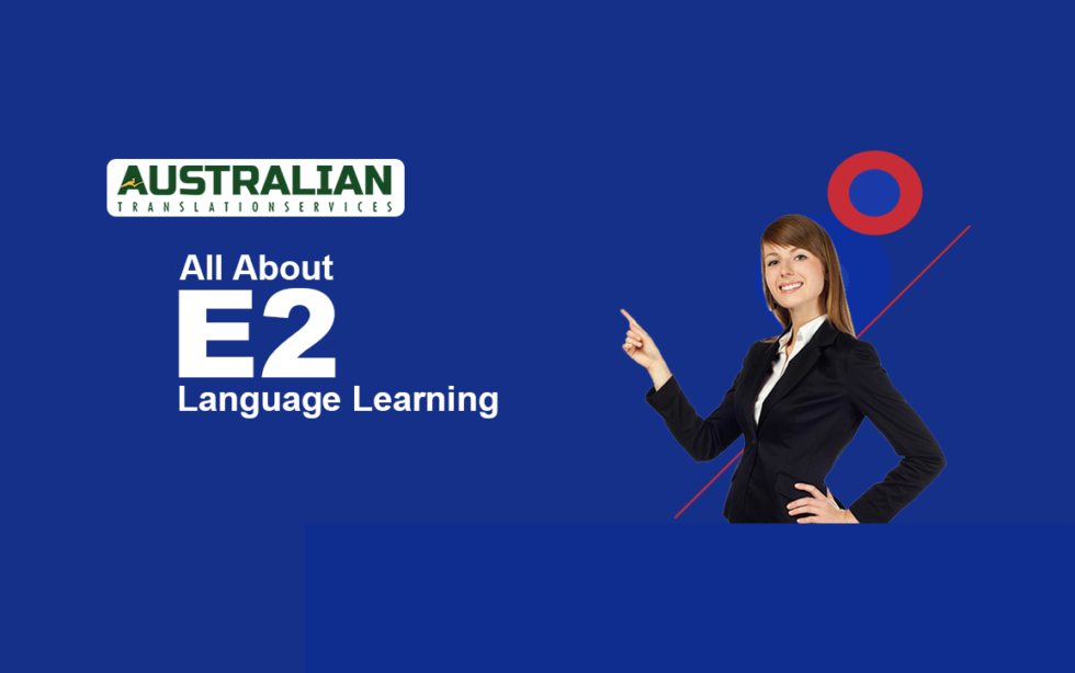 E2 Language Review - Explore All Important Aspects of E2
