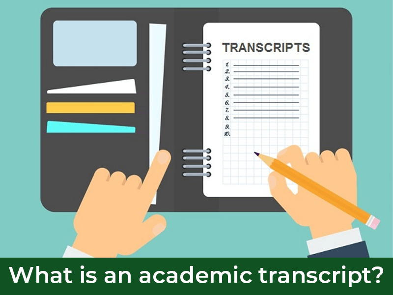 A Complete Guide on Academic Transcript with Examples