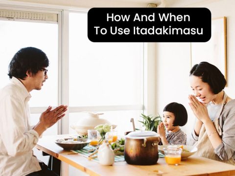 What Is Itadakimasu Meaning, And How Should You Use It?