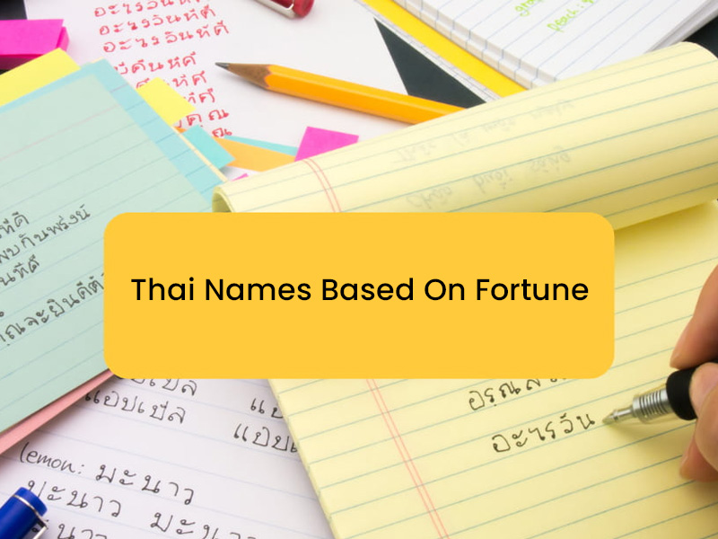 Thai Names Uncovered: Origins and Meanings Behind Thai Culture