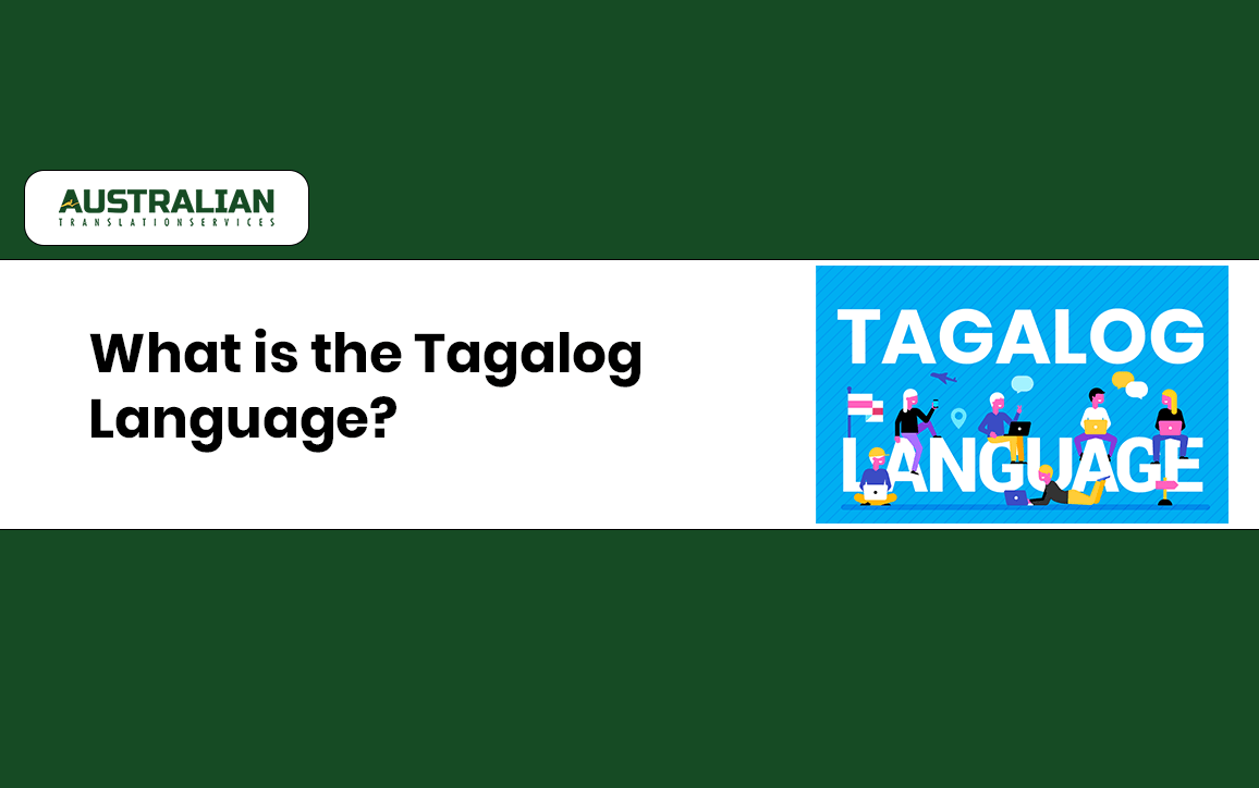 What Is Tagalog Language And Other Interesting Aspects